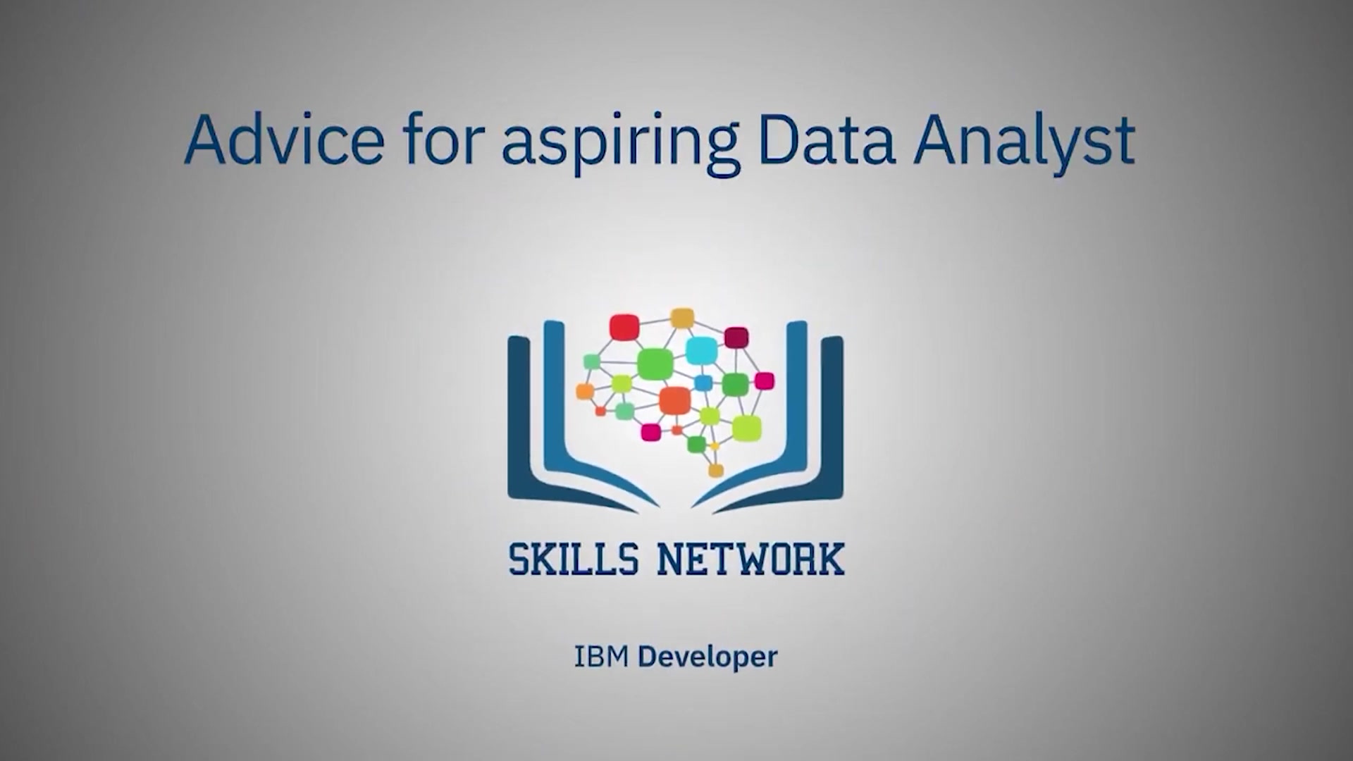 Advise for Aspiring Data Analyst